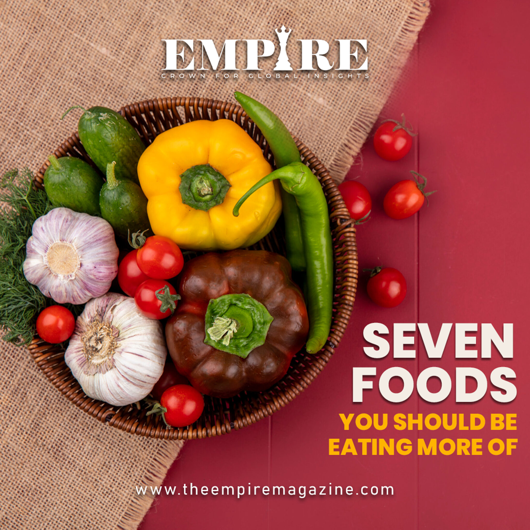 7 Superfoods You Should Be Eating More of Right Now